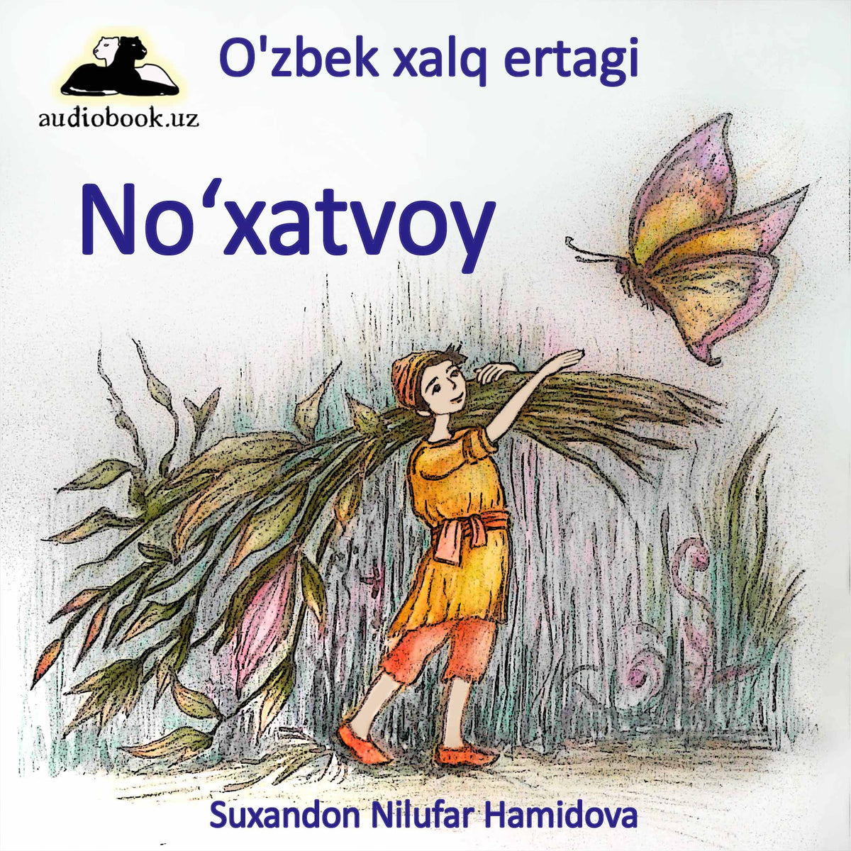 Tekin audio ertak No’xatvoy o’zbek xalq ertagi bolalar uchun eshitish ...