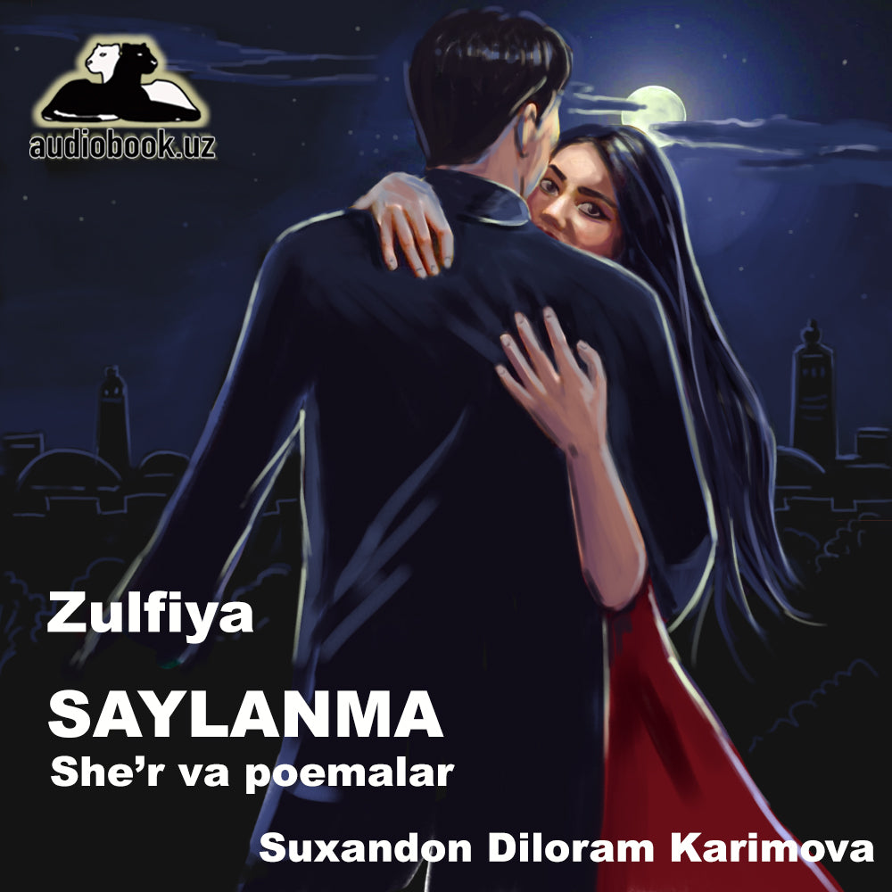 Zulfiya Saylanma She’r va Poemalar (Zulfiya sherlari Mp3 to'plami Audi ...